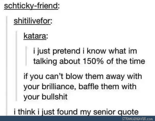Whelp, Senior quote - Meme subido por TumblrTaters :) Memedroid