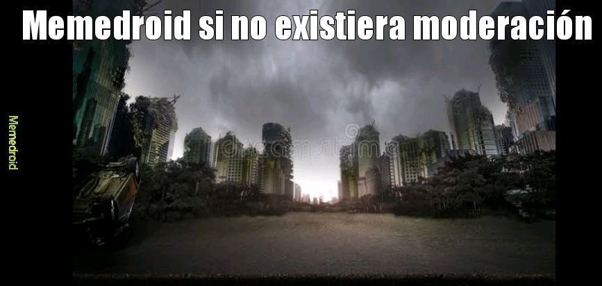 Top memes de Moderadores aceptenlo!! en español :) Memedroid