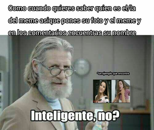Inteligente - Meme subido por Momos.exe :) Memedroid