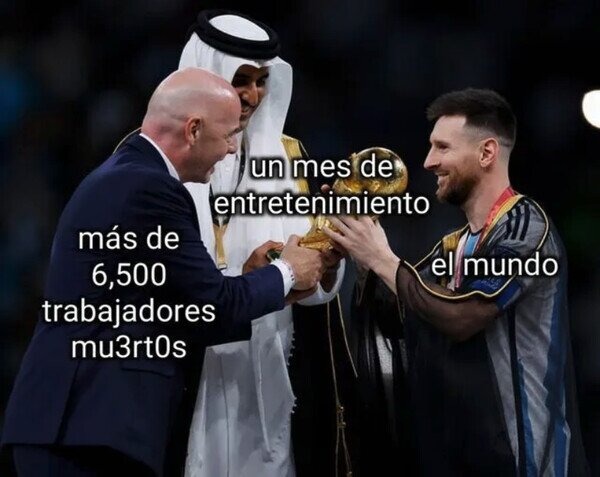 Meme del mundial de qatar 2022 - Meme by andrewtheidot :) Memedroid
