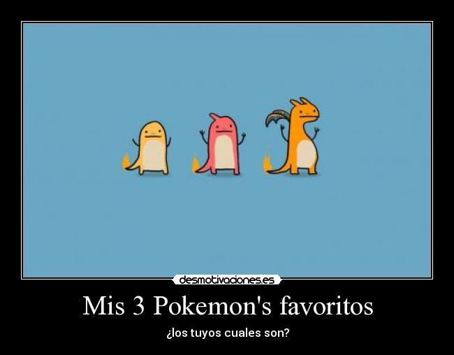 mis pokemones favoritos - Meme subido por Minty. :) Memedroid