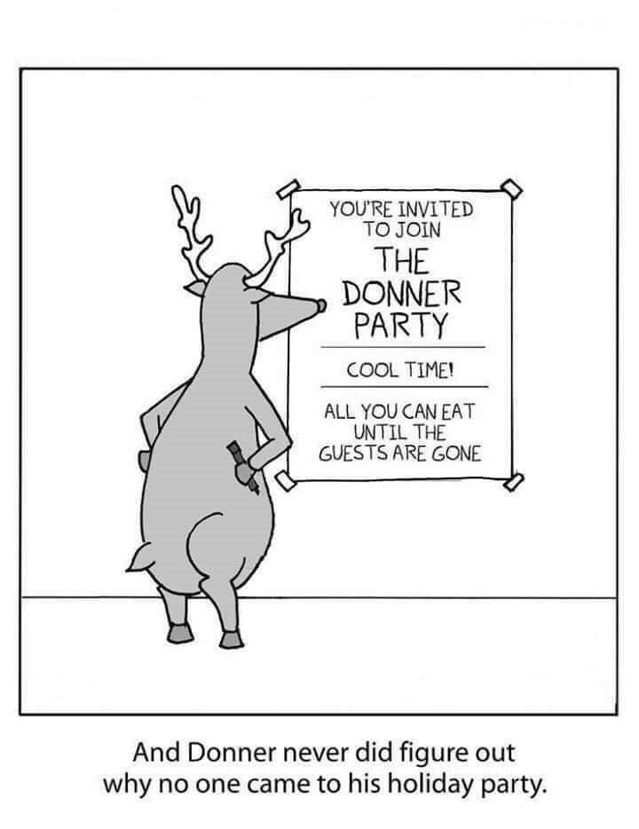 Donner party - Meme by TLaine :) Memedroid