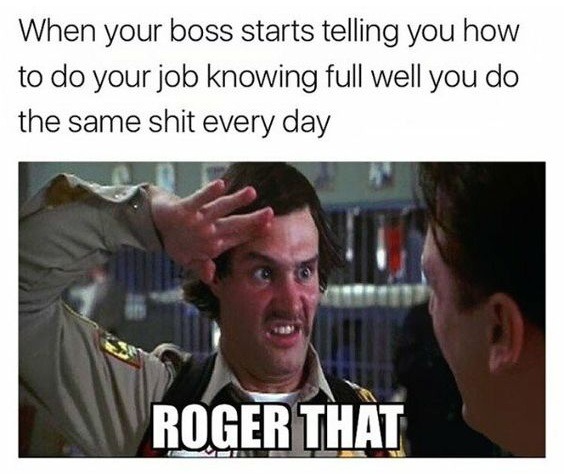 The best Roger That memes :) Memedroid
