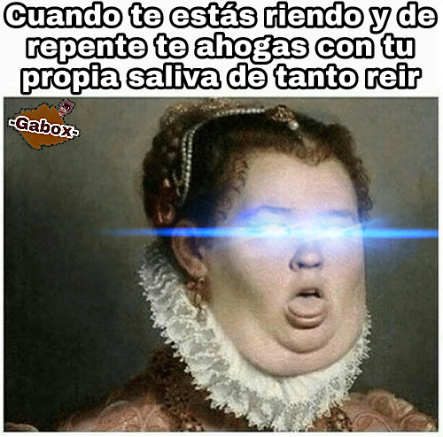 ahogado con saliva - Meme subido por -Gabox- :) Memedroid