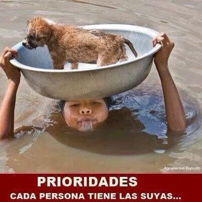 prioridades . #respect - Meme subido por matiiladiez.mt :) Memedroid