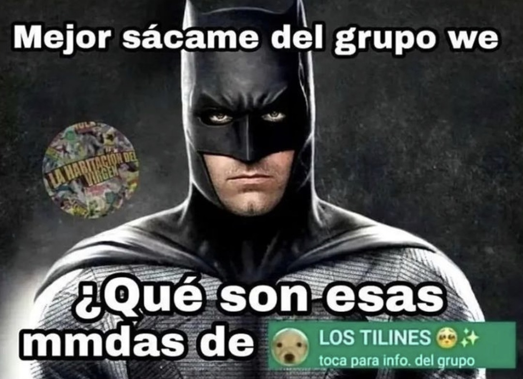Pinché grupo malo - Meme subido por BerniSussy :) Memedroid