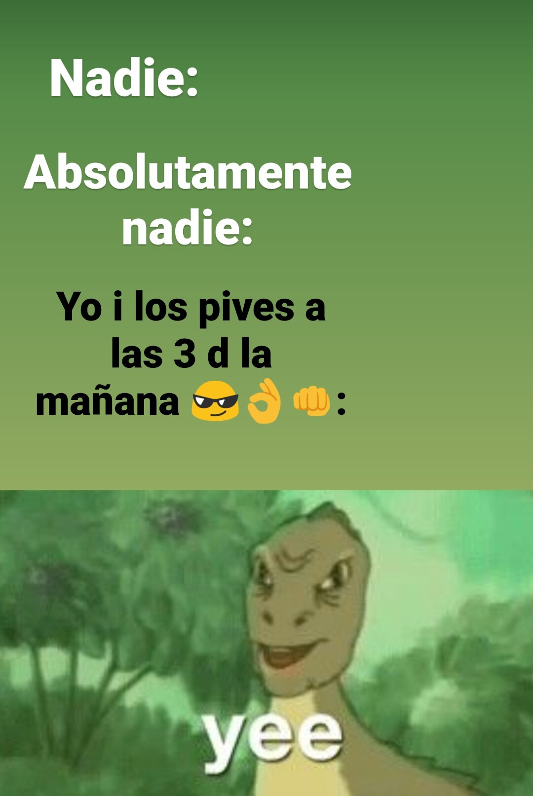 yee - Meme subido por catuxss :) Memedroid