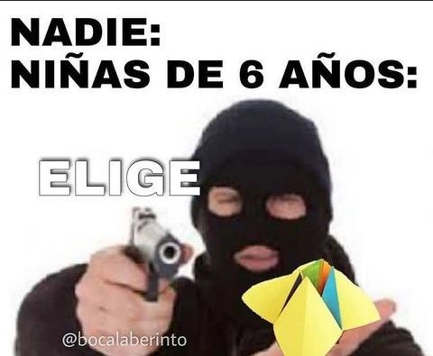 Elige pibe - Meme subido por J_SANTAYY :) Memedroid
