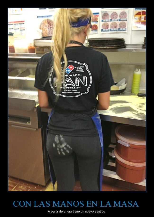 con las manos en la masa - Meme subido por elbarto85 :) Memedroid