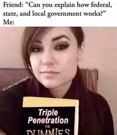 Government - Meme by JustSarah5 :) Memedroid